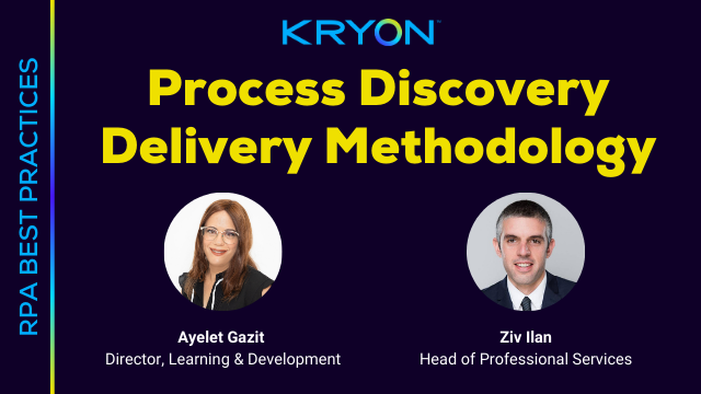 RPA Best Practices- Process Discovery Delivery Methodology