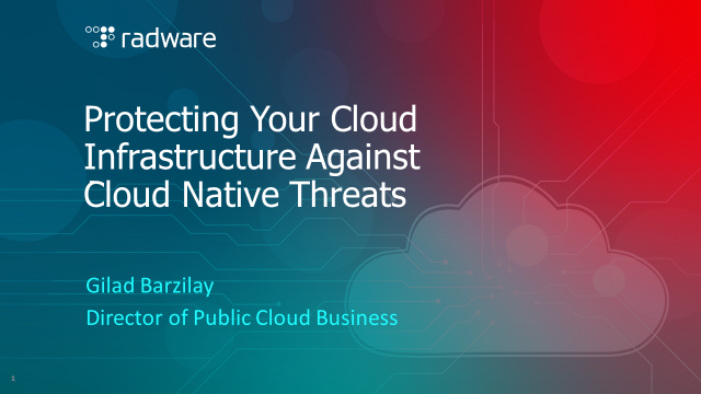 Protecting Your Cloud Infrastructure Against Cloud Native Threats