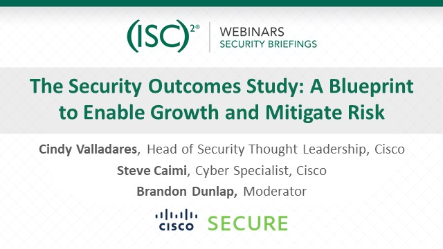The Security Outcomes Study: A Blueprint to Enable Growth and Mitigate Risk