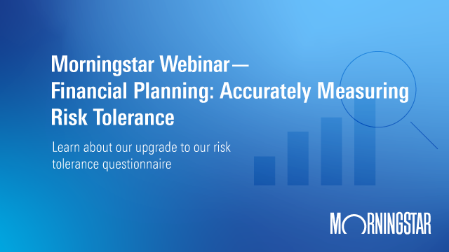 Financial Planning: Accurately Measuring Risk Tolerance