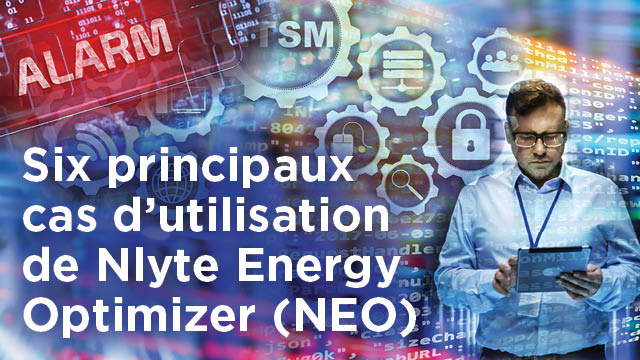 Six principaux cas d’utilisation de NEO (Nlyte Energy Optimizer)