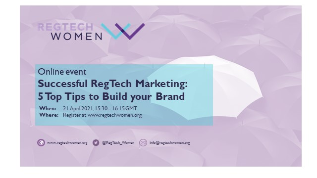 Successful RegTech Marketing: 5 Top Tips to Build your Brand