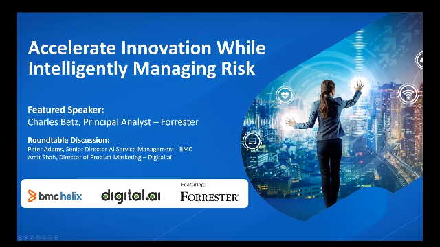Accelerate Innovation While Intelligently Managing Risk