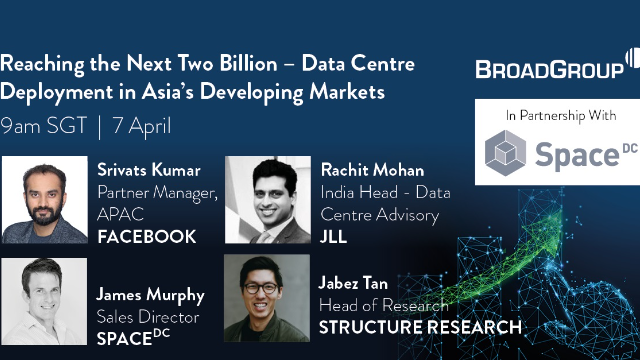 Reaching the Next 2 bn - Data Centre Deployments in Asia's Developing ...