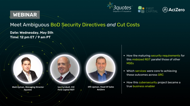 Meet Ambiguous BoD Security Directives and Cut Costs