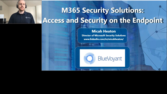 M365 Security Solutions: Access & Security on the Endpoint