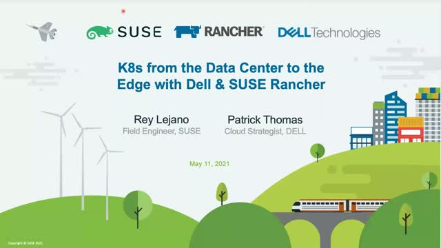 Kubernetes from the Data Center to the Edge with Dell & SUSE Rancher