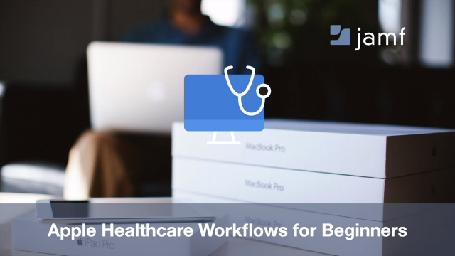Apple Healthcare Workflows for Beginners
