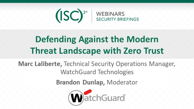 Defending Against the Modern Threat Landscape with Zero Trust