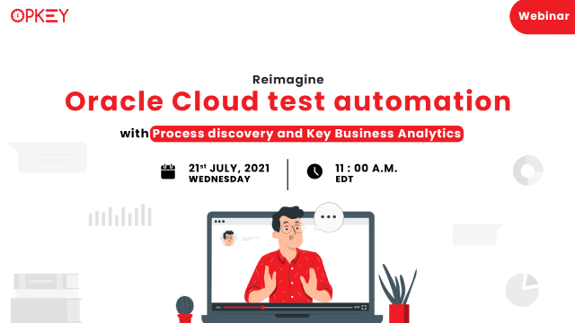 Reimagine Oracle Cloud test automation with Process and Key Business ...