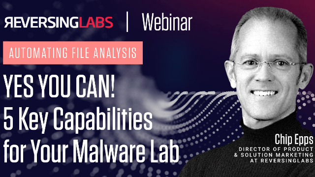 Automating File Analysis: 5 Key Capabilities For Your Malware Lab