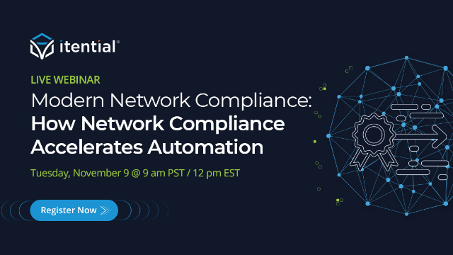 Modern Network Compliance: How Network Compliance Accelerates Automation