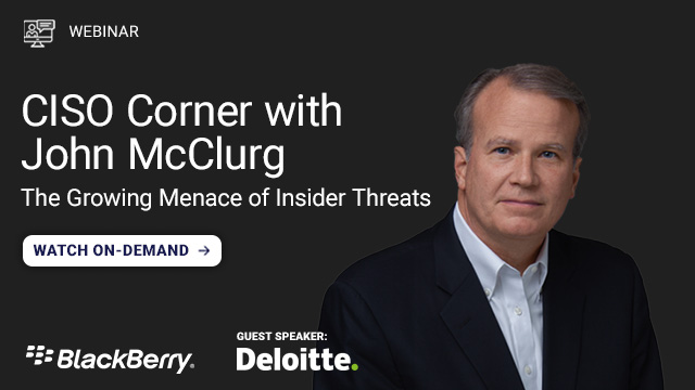 CISO Corner The Growing Menace Of Insider Threats ciso-corner-the-growing-menace-of-insider-threats