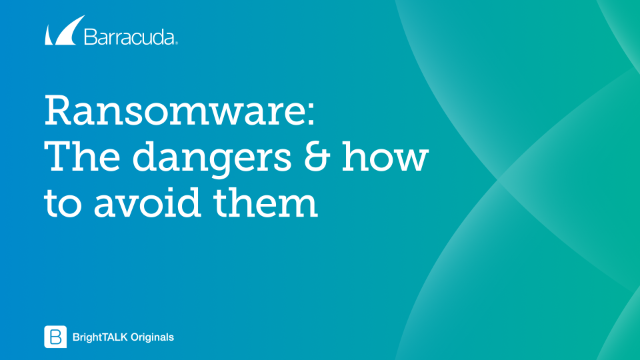 Ransomware: The Dangers & How to Avoid Them