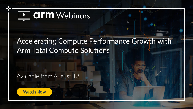 Accelerating Compute Performance Growth with Arm Total Compute Solutions