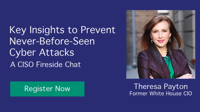 CISO Fireside Chat: Key Insights to Prevent Never-Before-Seen Cyber Attacks