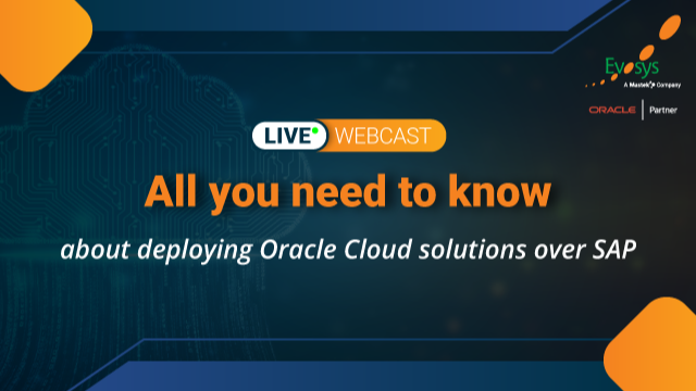 All you need to know about deploying Oracle Cloud solutions over SAP