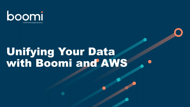 Unifying Your Data with Boomi and AWS