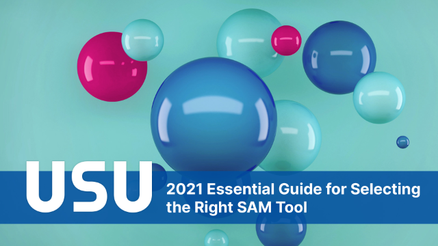 Webinar: 2021 Essential Guide for Selecting the Right SAM Tool