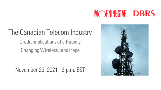 Canadian Telecom Industry: Credit Implications of a Changing Wireless ...