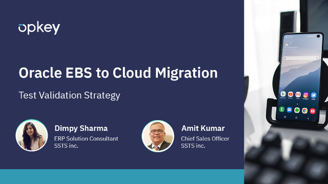 Oracle EBS to Cloud Migration : Test Validation Strategy