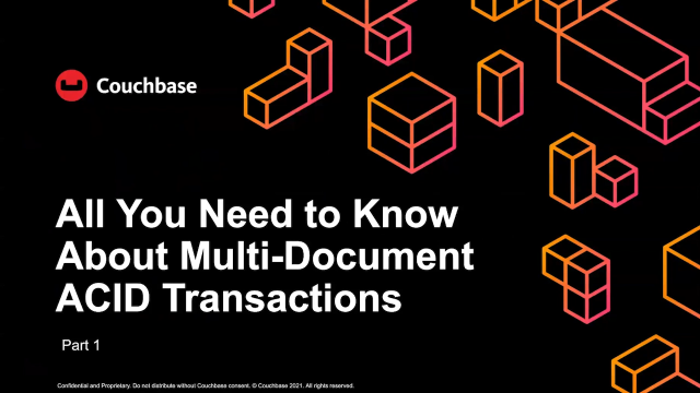 All You Need to Know About Multi Document ACID Transactions Parts 1 & 2