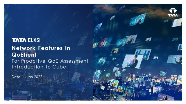 Network Features in QoEtient for Proactive QoE Testing - An ...