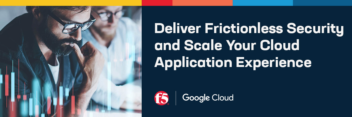 Deliver Frictionless Security and Scale Your Cloud Application Experience - BrightTALK