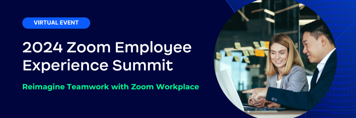2024 Zoom Employee Experience Summit - BrightTALK