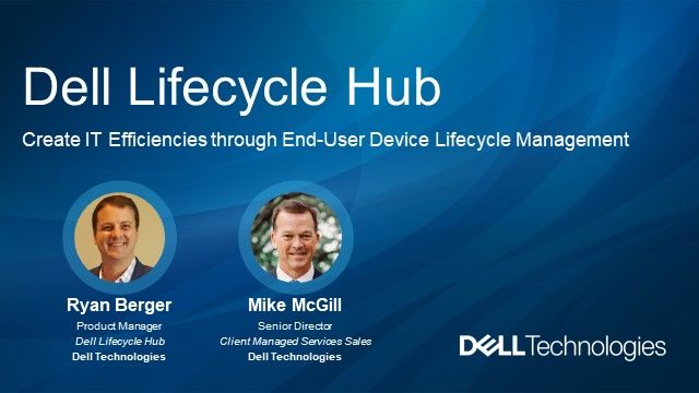 Create IT Efficiencies through End-User Device Lifecycle Management
