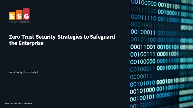 Recording: Zero Trust Security Strategies to Safeguard the Enterprise