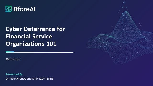 Cyber Deterrence 101 for Financial Service Organizations